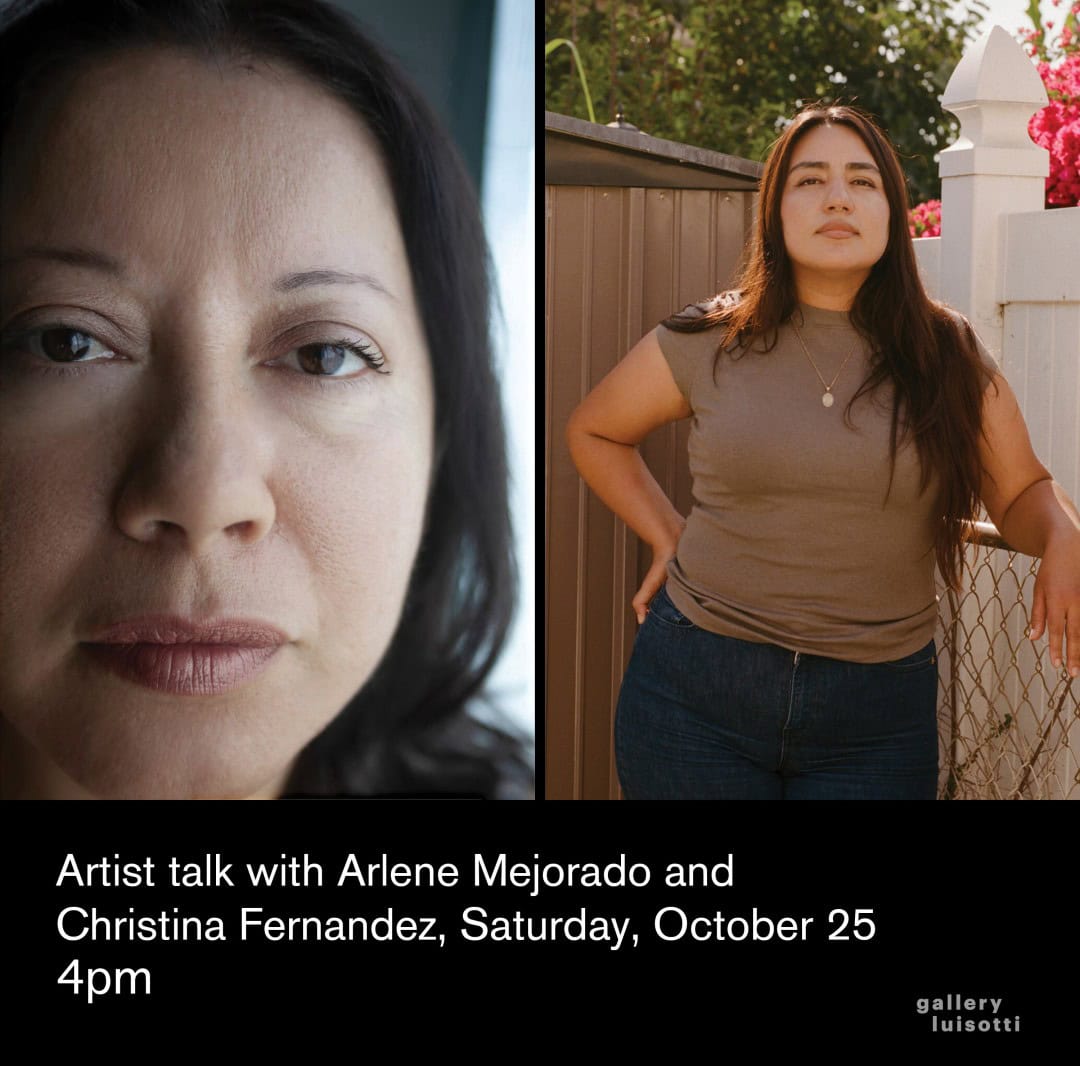 Artist talk with Arlene Mejorado and Christina Fernandez, October 25 ...